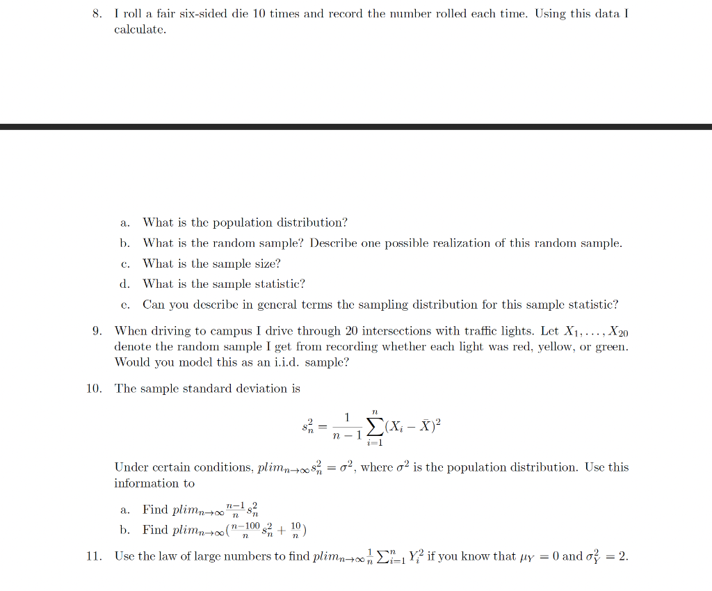 Solved 8. I roll a fair six-sided die 10 times and record | Chegg.com