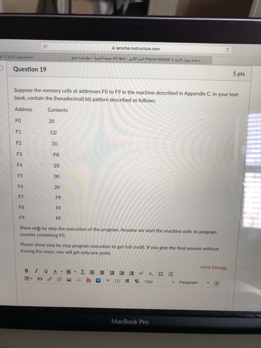 Solved laroche.instructure.com Question 19 5 pts Suppose the | Chegg.com
