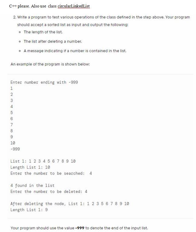 Solved CHplease. Also use class circularLinkedList 2. Write | Chegg.com
