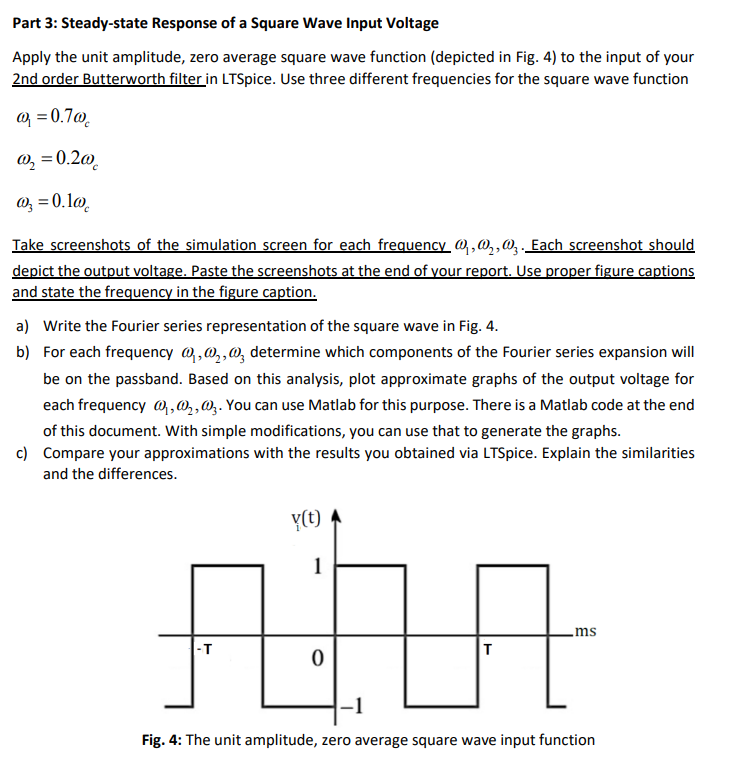 Solved Part 3: Steady-state Response of a Square Wave Input | Chegg.com