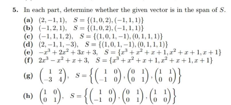 Solved In Each Part Determine Whether The Given Vector Is 