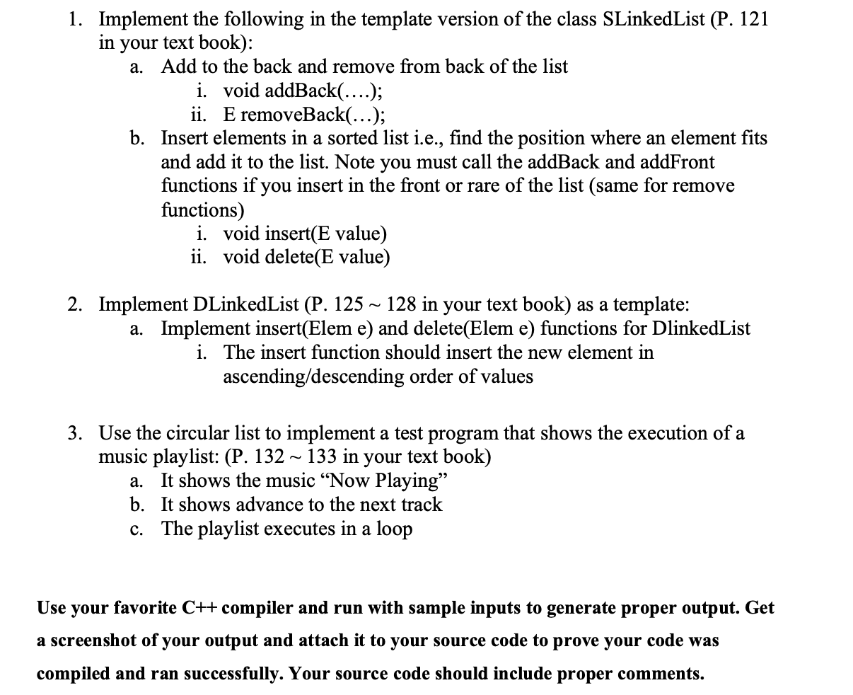 Solved 1. Implement the following in the template version of | Chegg.com