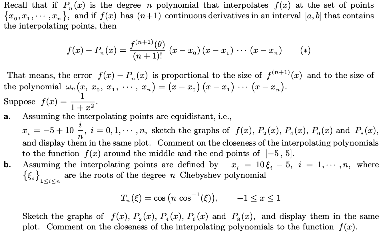 Solved Recall that if Pn(x) is the degree n polynomial that | Chegg.com
