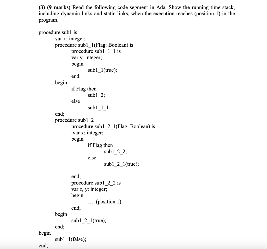 Solved ) 9 marks) Read the following code segment in Ada. | Chegg.com