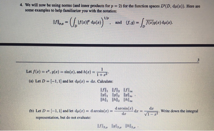 Solved 4. We will now be using norms (and inner products for | Chegg.com