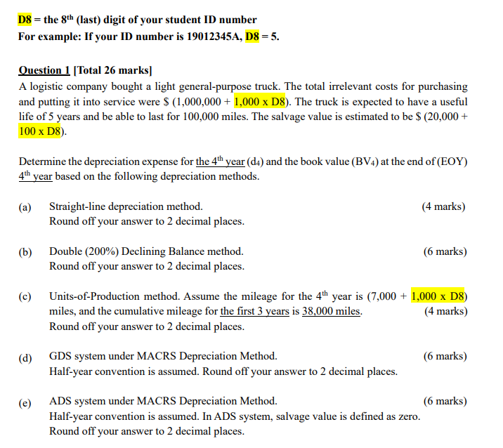 Solved D8 = the 8th (last) digit of your student ID number | Chegg.com