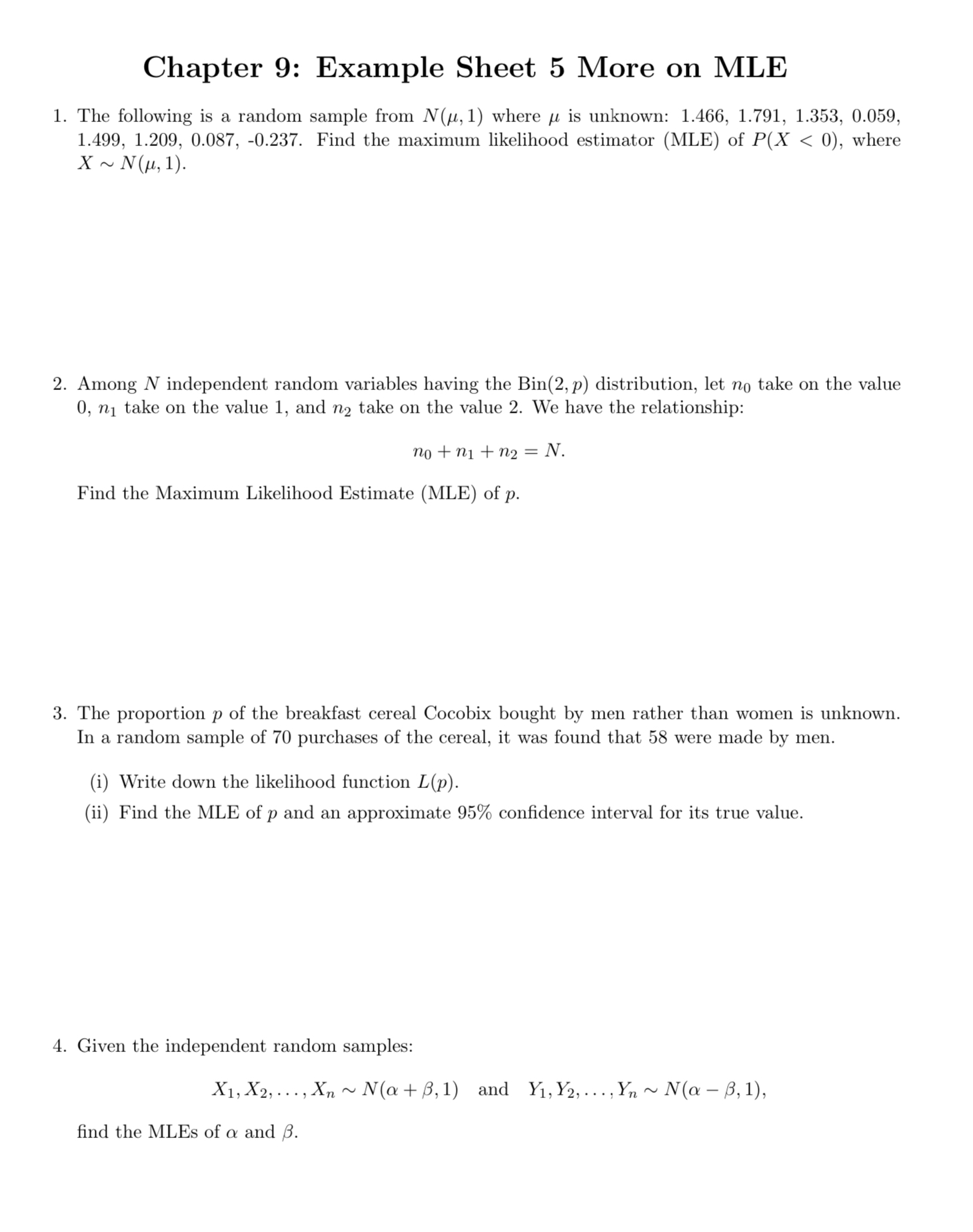 Solved Chapter 9: Example Sheet 5 ﻿More on ﻿MLEThe following | Chegg.com
