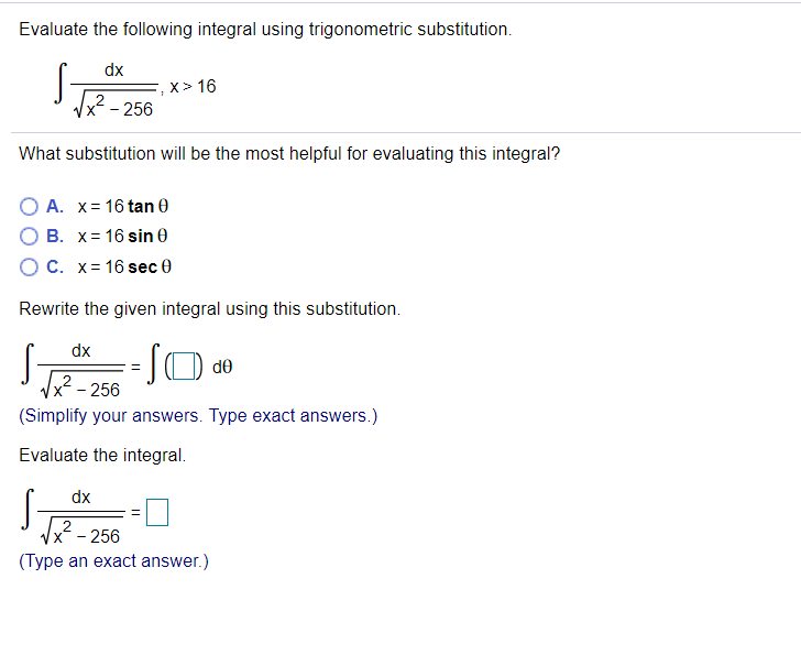 Solved Evaluate the following integral using trigonometric | Chegg.com