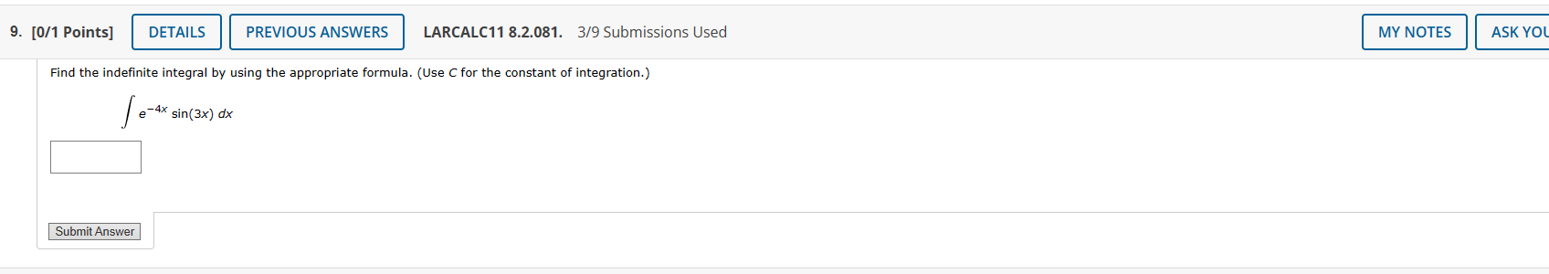 Solved Find the indefinite integral by using the appropriate | Chegg.com