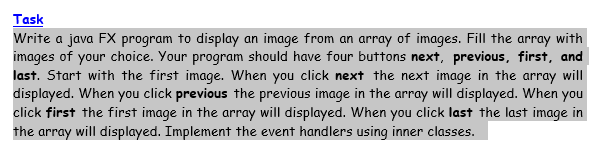 Solved Task Write a java FX program to display an image from | Chegg.com