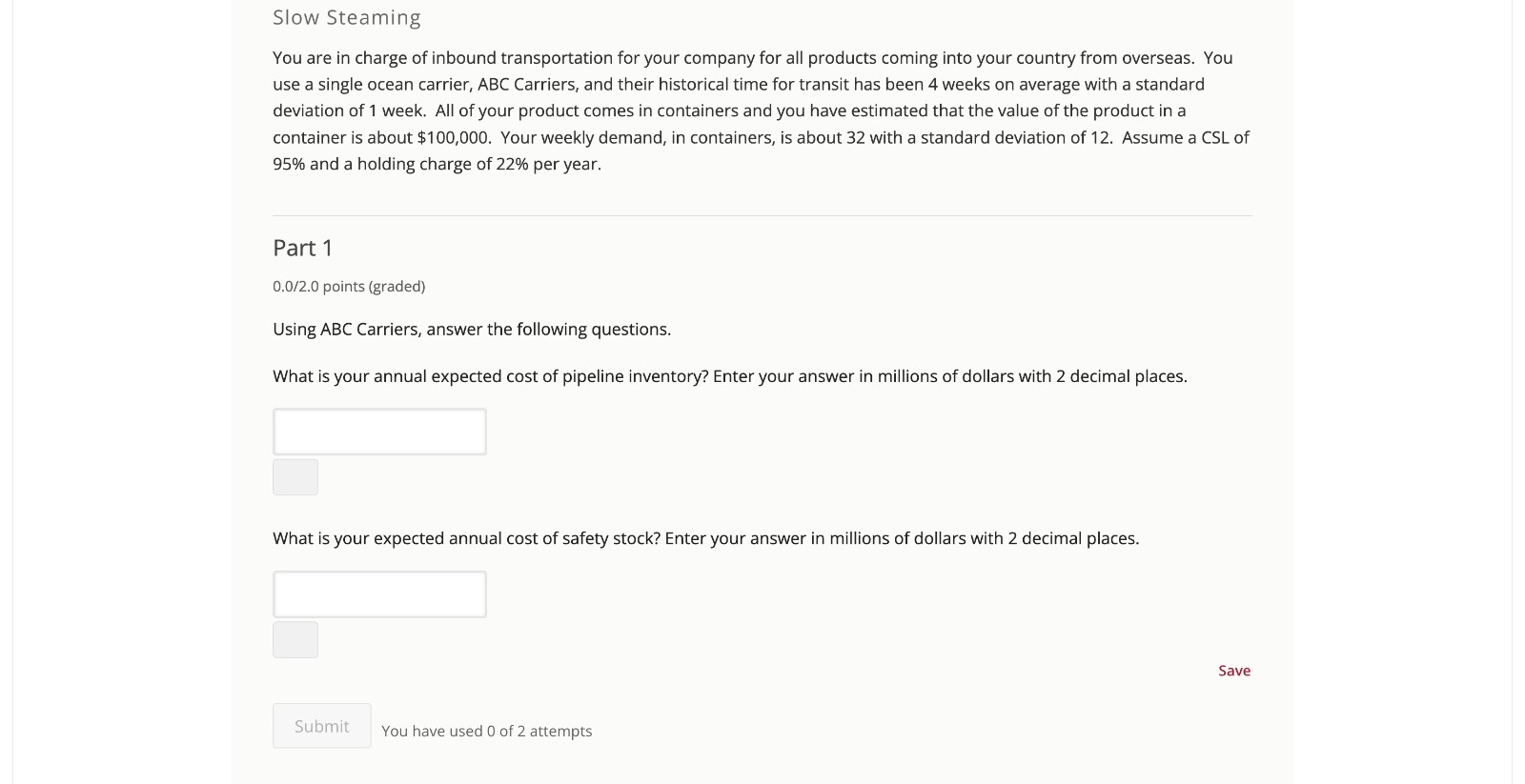 Solved Slow Steaming You are in charge of inbound | Chegg.com