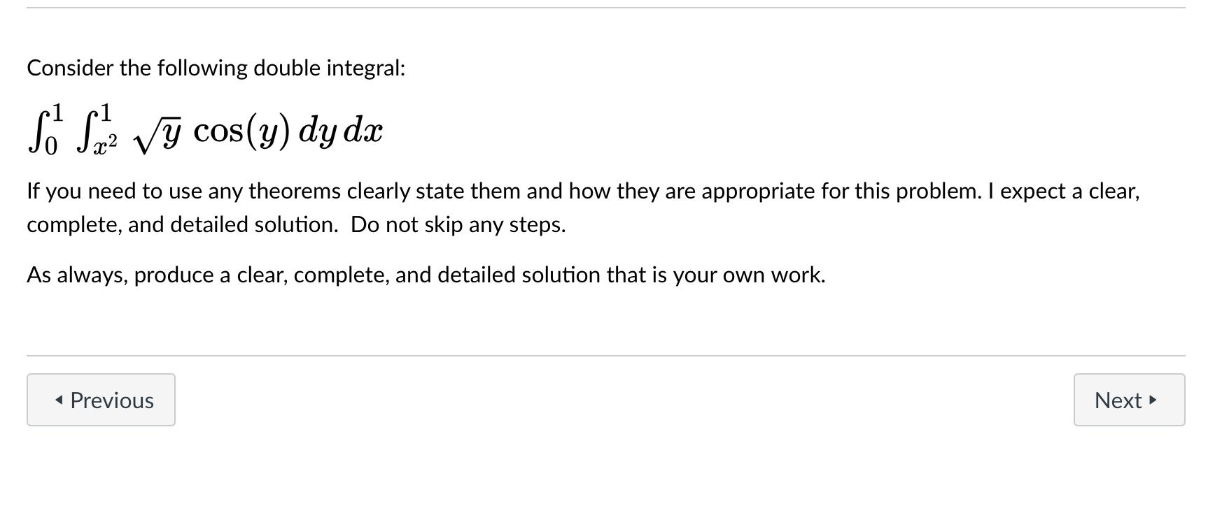 Solved Consider the following double integral: | Chegg.com