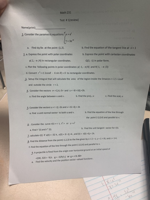 Solved Math 231 Test #1(review) Name(print) 1. Consider the | Chegg.com