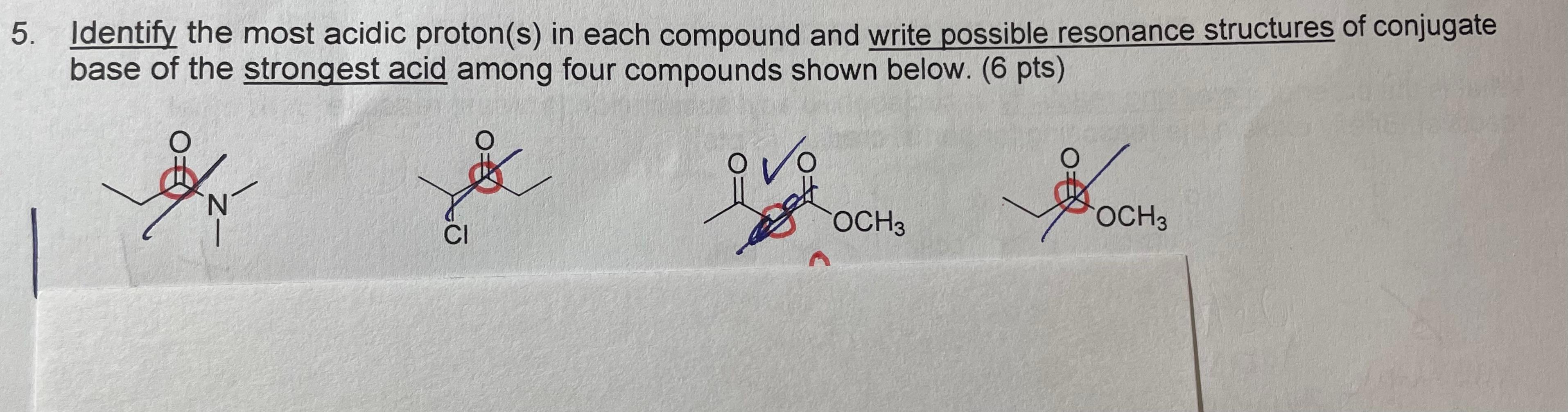 Solved 5. Identify the most acidic proton(s) in each | Chegg.com