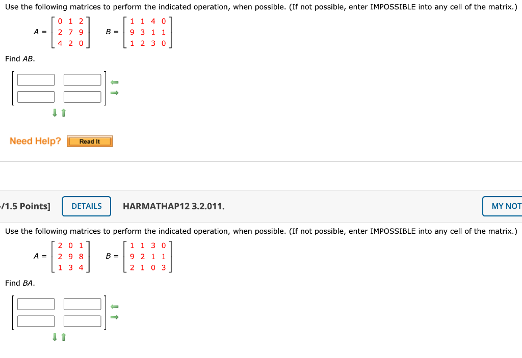 Solved Use the following matrices to perform the indicated | Chegg.com