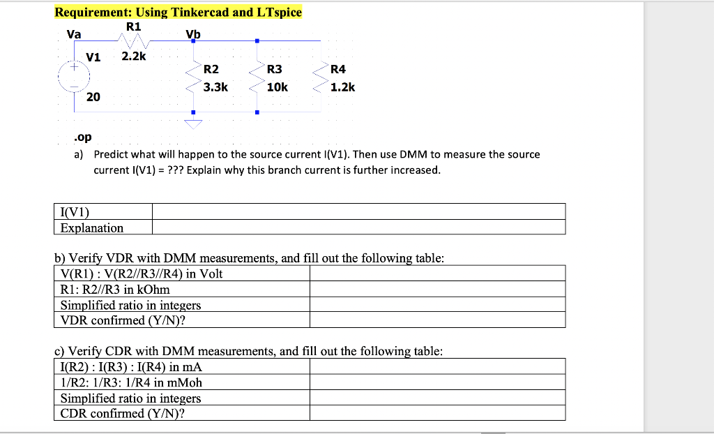 Solved Requirement: Using Tinkercad and LTspice R1 Va Vb V1 | Chegg.com
