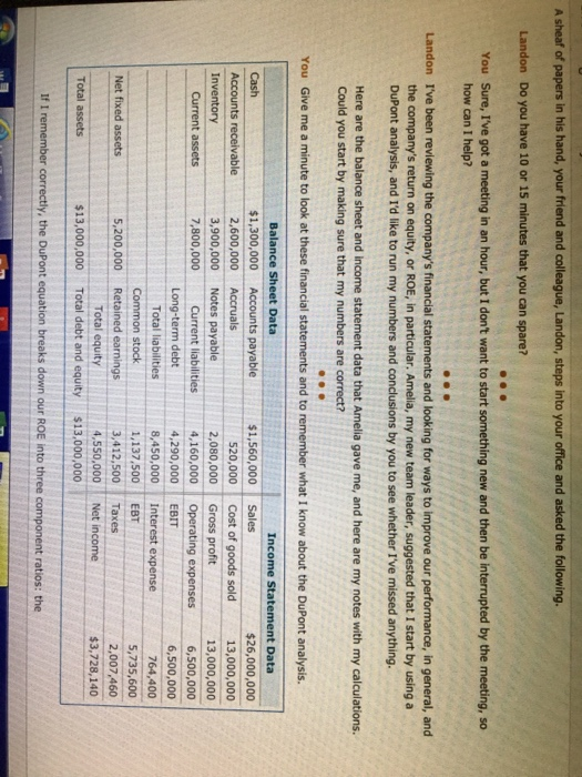 Solved A sheaf of papers in his hand, your friend and | Chegg.com