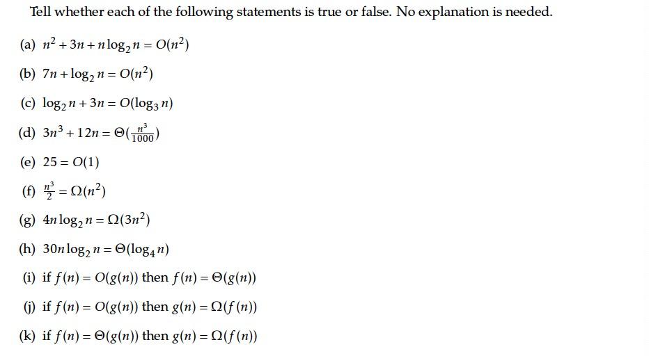 Solved Tell whether each of the following statements is true | Chegg.com
