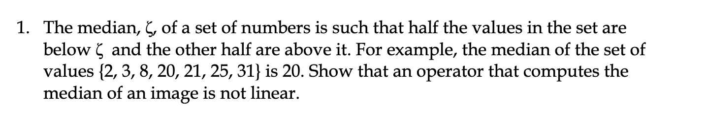 Solved 1. The median, S, of a set of numbers is such that | Chegg.com