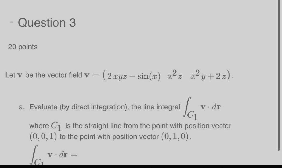 Solved Evaluate ∫C2v⋅dr, where C2 is the path parameterised | Chegg.com