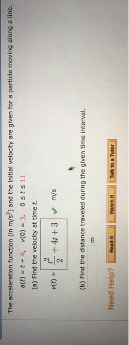 Solved The acceleration function (in m/s2) and the initial | Chegg.com