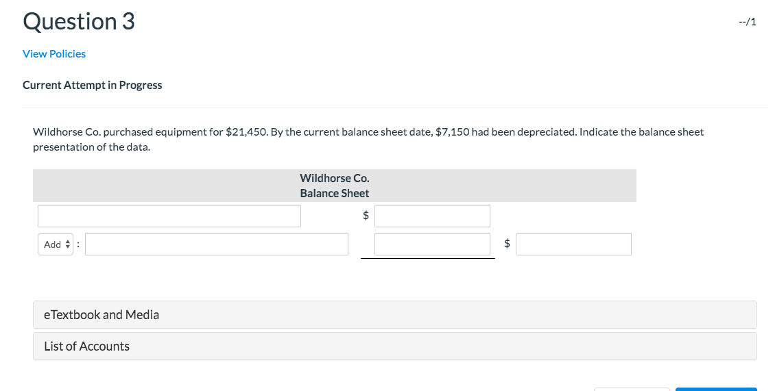 Solved Question 3 --/1 View Policies Current Attempt in | Chegg.com