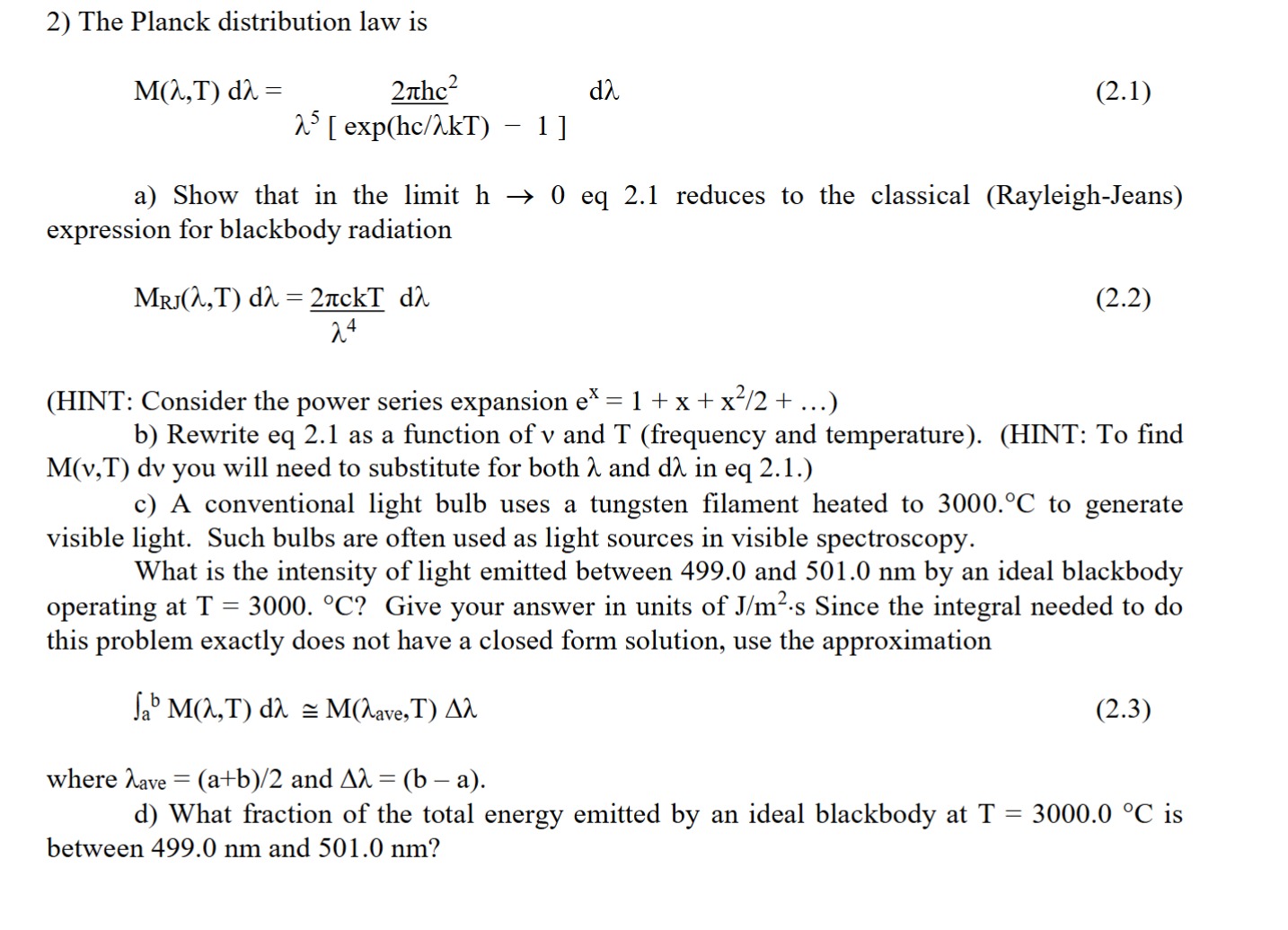 Solved The Planck distribution law | Chegg.com