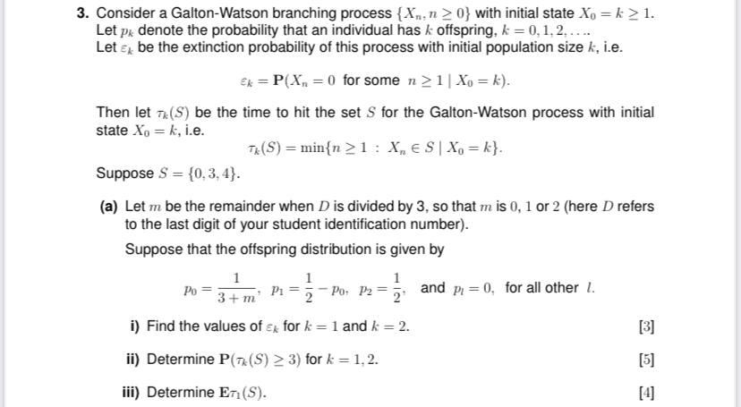 3. Consider a Galton-Watson branching process {X.. 1 | Chegg.com