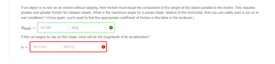 Solved If an object is to rest on an incline without | Chegg.com