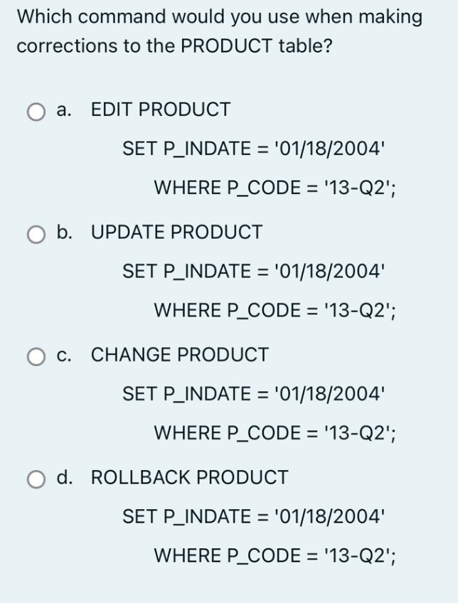 Solved To list all the contents of the PRODUCT table, you | Chegg.com
