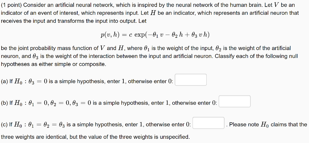 Solved (1 point) Consider an artificial neural network, | Chegg.com