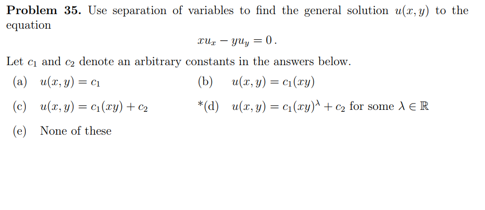Solved Problem 35. Use separation of variables to find the | Chegg.com