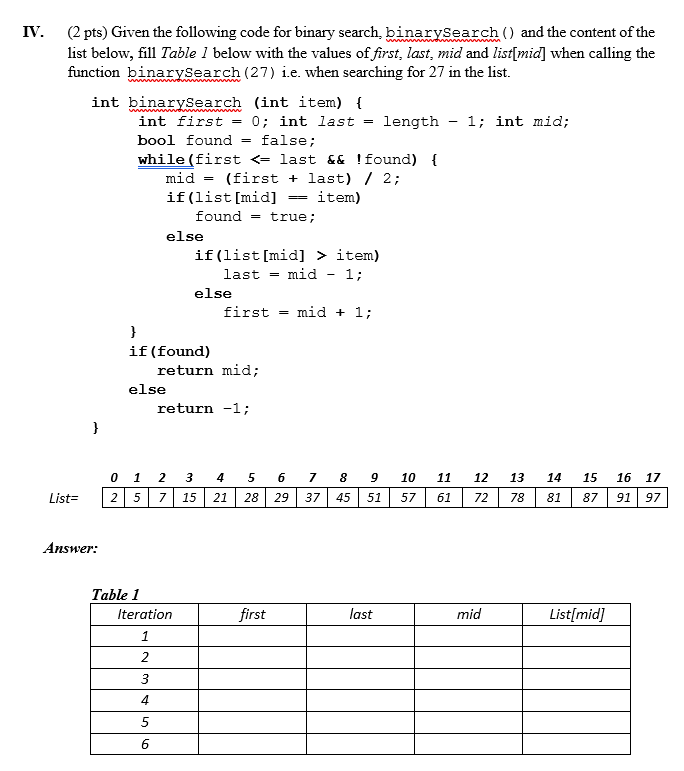 Solved IV. (2 pts) Given the following code for binary | Chegg.com