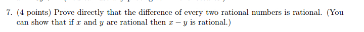 Solved 7. (4 points) Prove directly that the difference of | Chegg.com