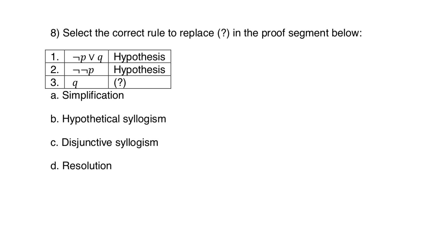 Solved 8) Select the correct rule to replace (?) in the | Chegg.com