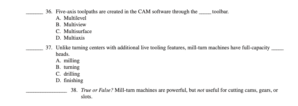 Solved 36 Five Axis Toolpaths Are Created In The Cam