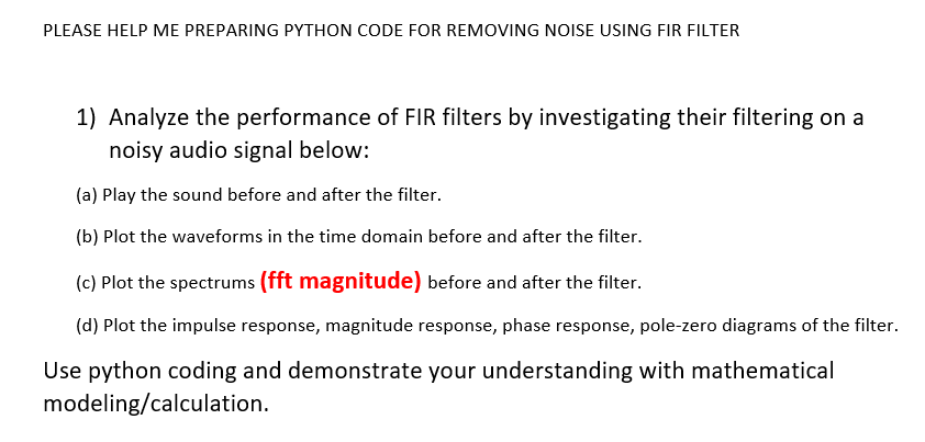 Solved PLEASE HELP ME PREPARING PYTHON CODE FOR REMOVING | Chegg.com