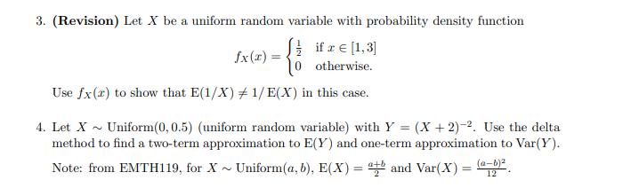 Solved 3. (Revision) Let X be a uniform random variable with | Chegg.com