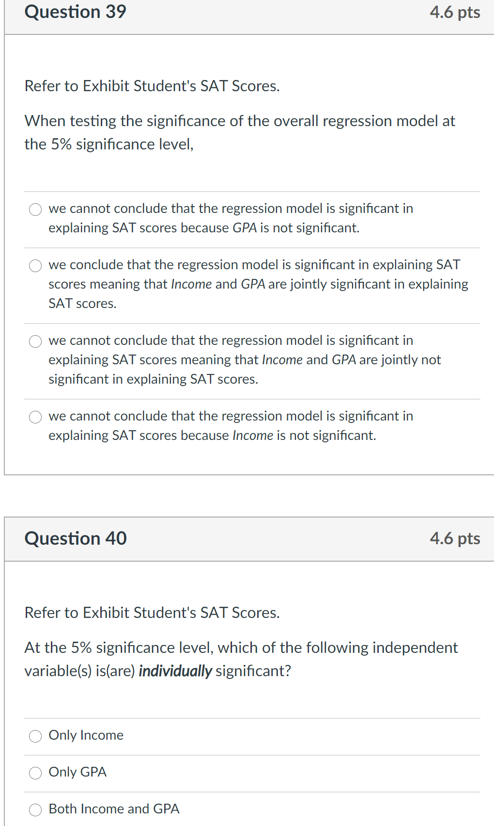 Solved Exhibit Student's SAT Scores. A researcher studies | Chegg.com