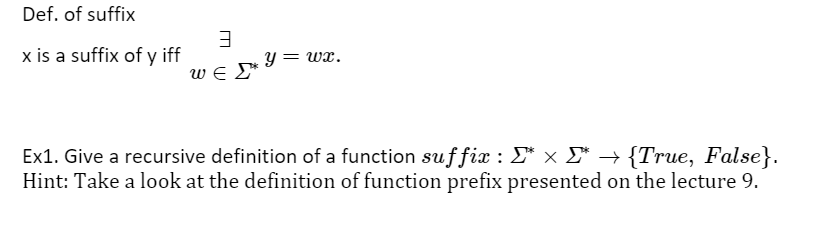 Solved Def. of suffix 3 x is a suffix of y iff y = wr. we Σ* | Chegg.com
