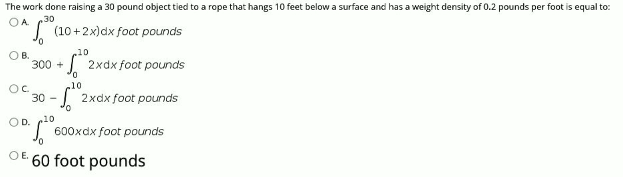 Solved The work done raising a 30 pound object tied to a | Chegg.com