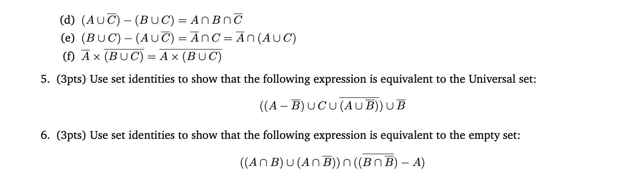 Solved (18pts) Let A,B and C be sets. Determine whether or | Chegg.com