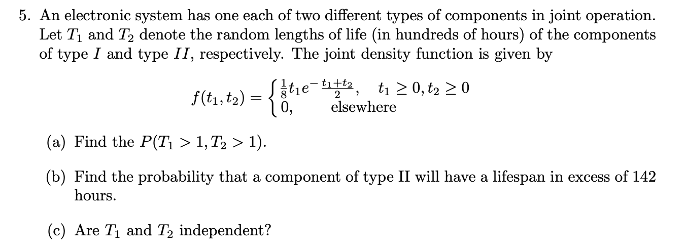 Solved An electronic system has one each of two different | Chegg.com