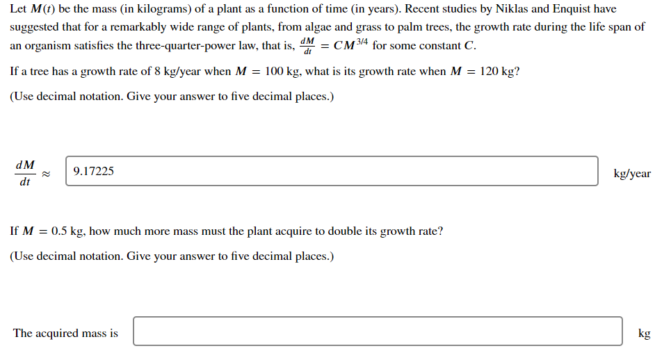 Solved Let M(t) be the mass (in kilograms) of a plant as a | Chegg.com