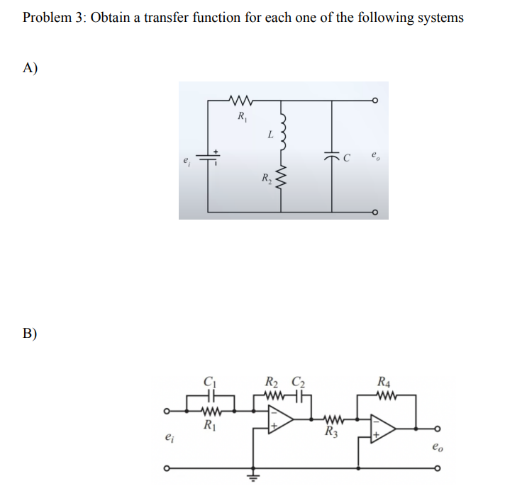 Solved Problem 3: Obtain a transfer function for each one of | Chegg.com