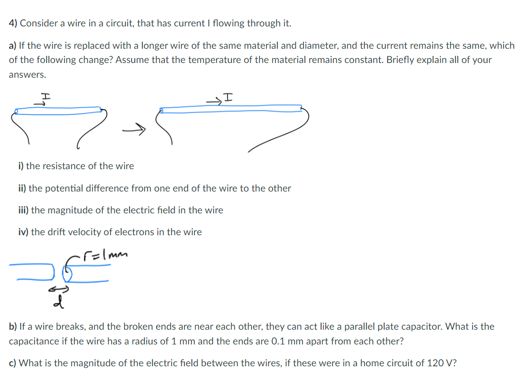 Solved 4) Consider a wire in a circuit, that has current I | Chegg.com
