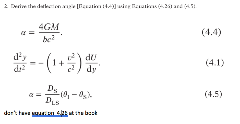 2. Derive the deflection angle [Equation (4.4)] using | Chegg.com