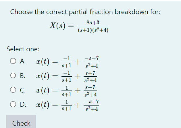 Choose the correct partial fraction breakdown for: | Chegg.com