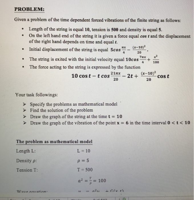 PROBLEM: Given a problem of the time dependent forced | Chegg.com