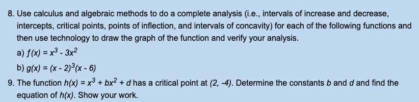 Solved 8. Use calculus and algebraic methods to do a | Chegg.com
